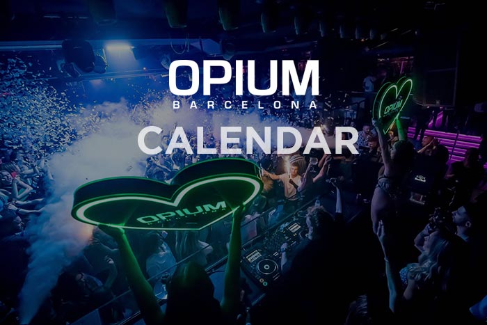 Calendar - Opium Barcelona